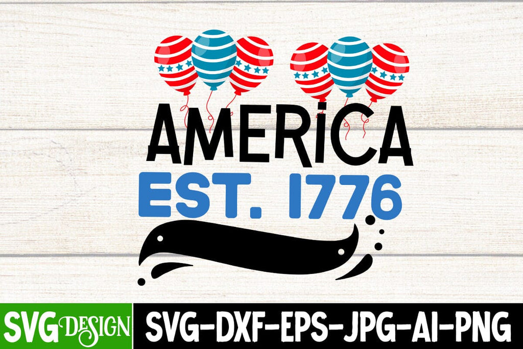 America est.1776 SVG Cut File, America est.1776 SVG Design , All ...