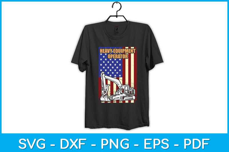American Flag Heavy Equipment Operator Svg Design - So Fontsy