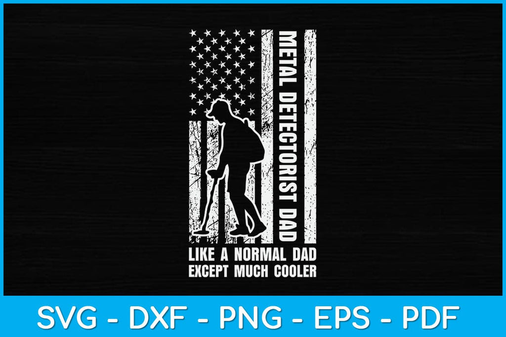 American Flag Metal Detectorist Svg Digital File - So Fontsy