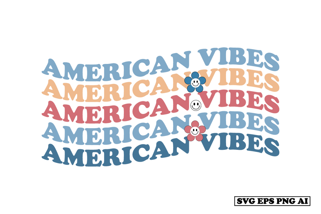 American Vibes SVG - So Fontsy