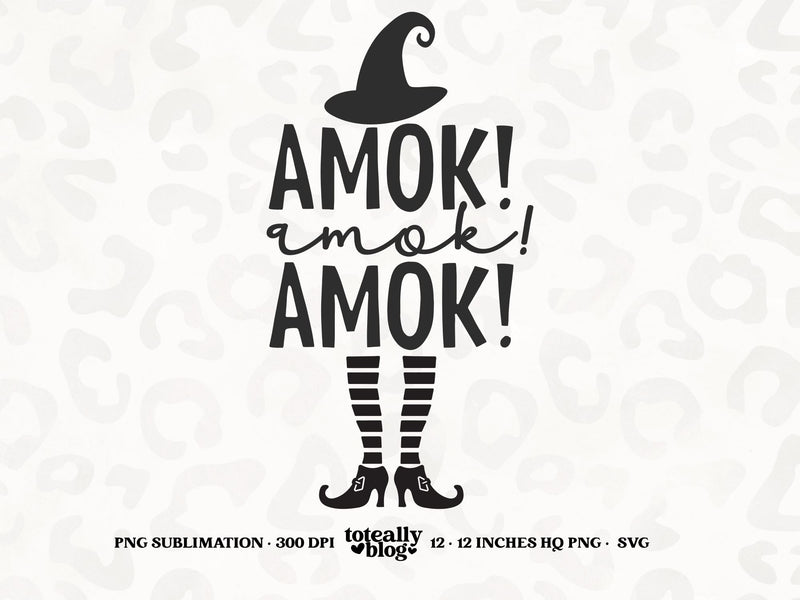 Amok! Amok! Amok! SVG | Halloween SVG | Halloween Décor | PNG | DXF - So Fontsy