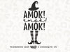 Amok! Amok! Amok! SVG | Halloween SVG | Halloween Décor | PNG | DXF ...