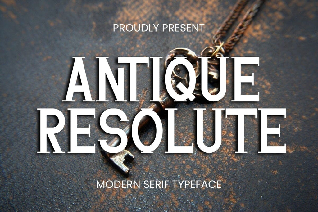 Antique Resolute - Modern Slab Serif Font. - So Fontsy