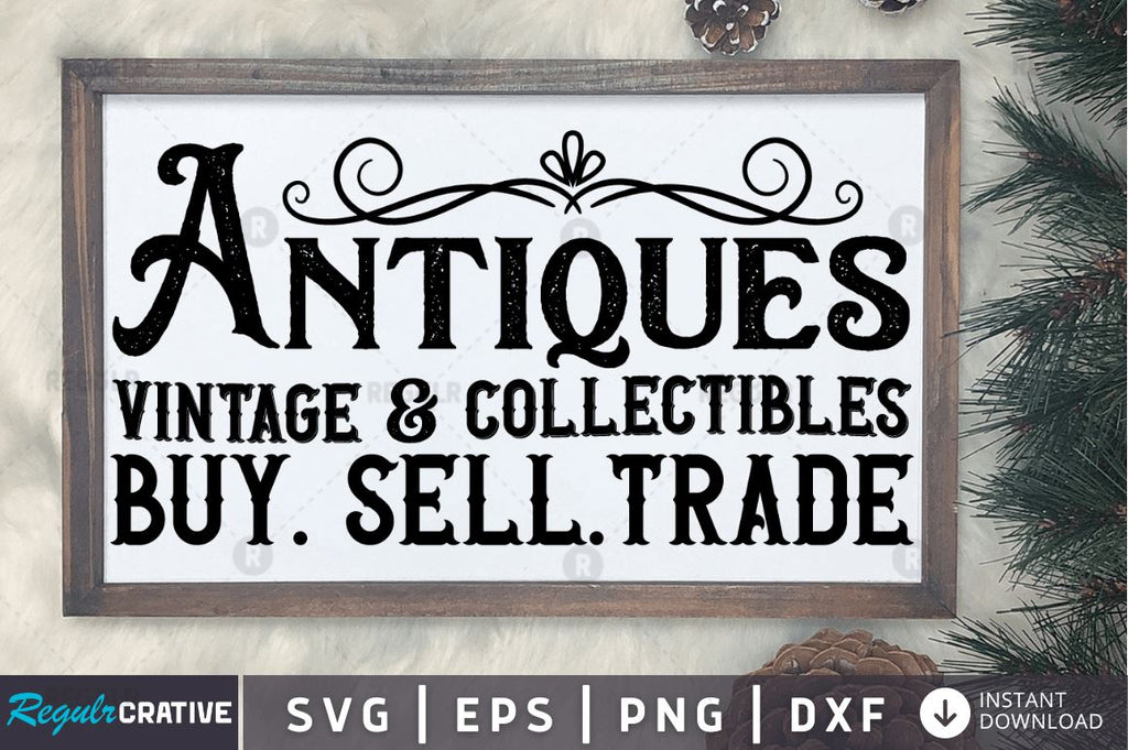 Antiques vintage & collectibles buy. sell.trade SVG - So Fontsy