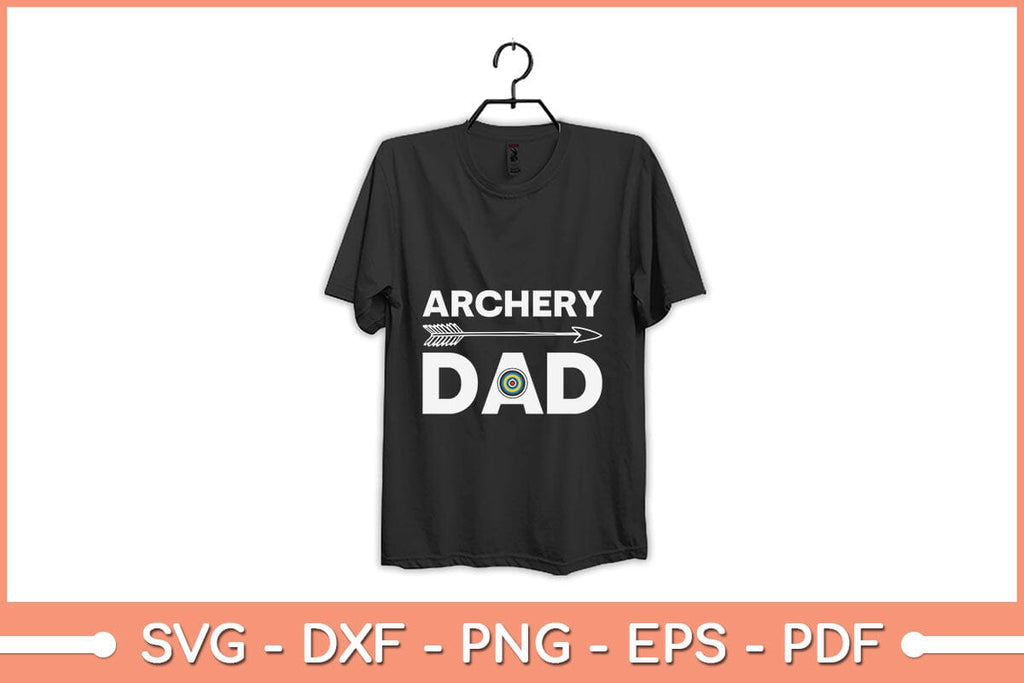 Archery Dad Arrow Target Svg Cutting File - So Fontsy