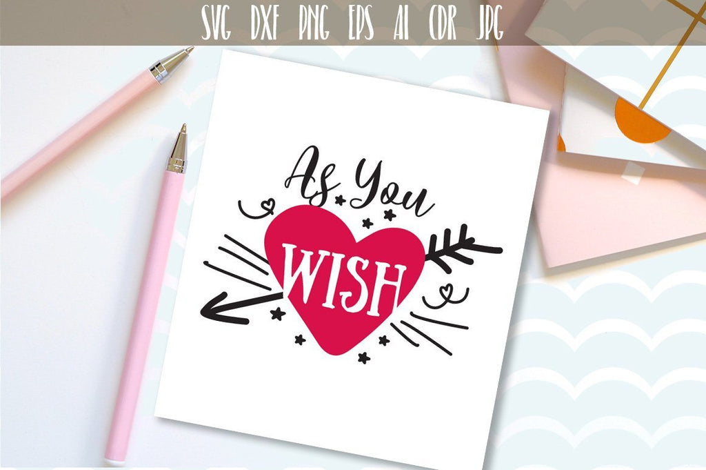 As You Wish SVG - So Fontsy