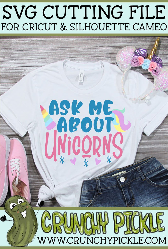 Ask Me About Unicorns SVG - So Fontsy