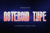 ASTEROID TYPE - Futuristic Display Font - So Fontsy