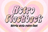 Astro Flashback - A Handwritten Retro Font - So Fontsy