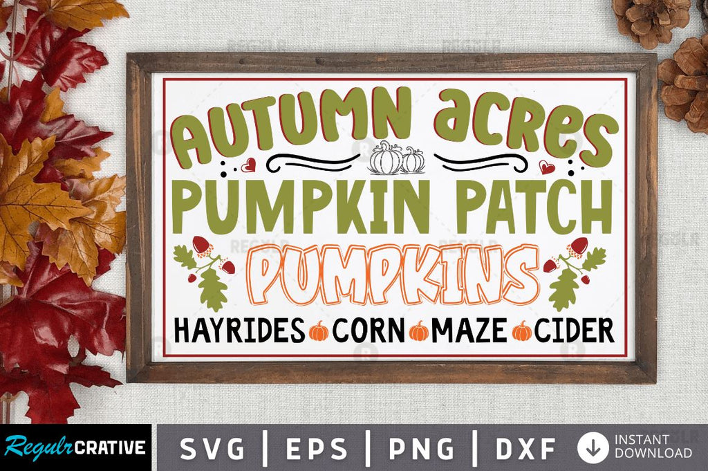 Autumn acres pumpkin patch pumpkins hayrides corn maze cider SVG - So Fontsy