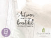 Autumn Shows Us SVG | Fall SVG | Farmhouse Sign Design - So Fontsy