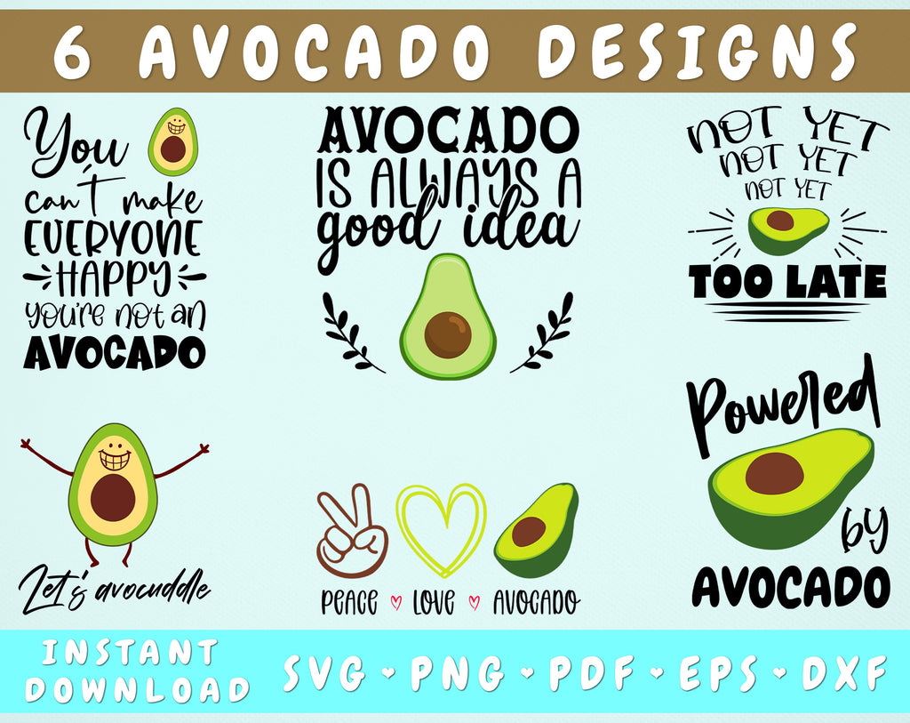 Avocado Quotes SVG Bundle, 6 Designs, Avocado Shirt SVG, Avocado ...