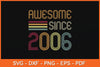Awesome Since 2006 16th Birthday Retro Svg Cutting File - So Fontsy