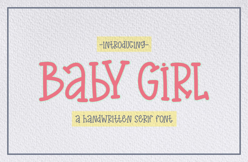 Baby Girl Handwritten Serif Font - So Fontsy
