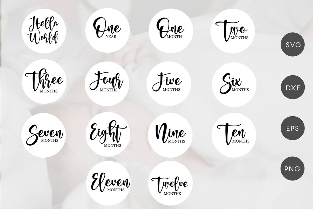 Baby Milestone Rounds Svg, New Born Svg, Hello World Svg - So Fontsy