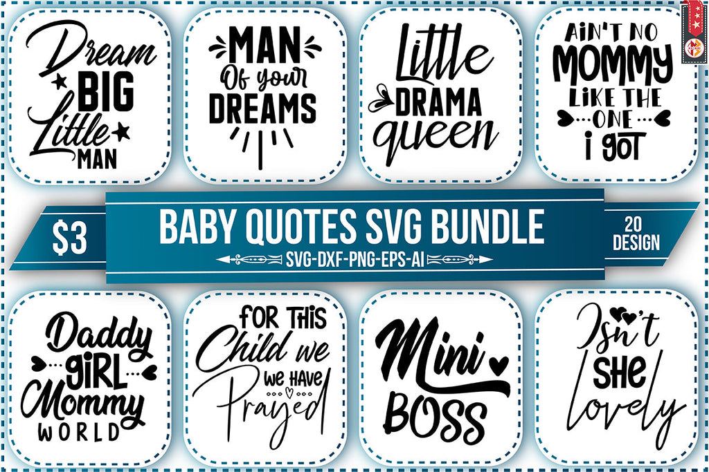 Baby Quotes SVG Bundle - So Fontsy