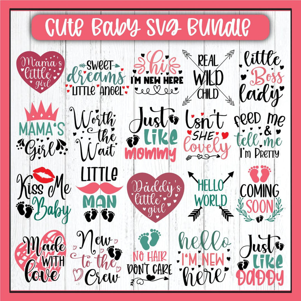 Baby svg, Baby SVG Bundle, Newborn SVG Bundle, Infant svg Bundle, Cute ...