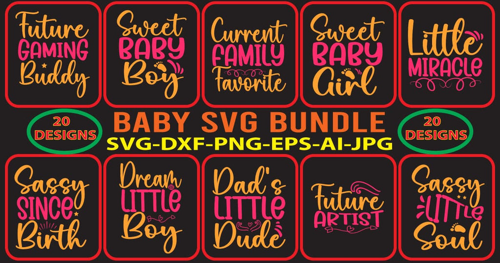 Baby SVG Bundle - So Fontsy