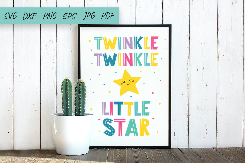 Baby SVG, Twinkle twinkle little star, Nursery SVG - So Fontsy