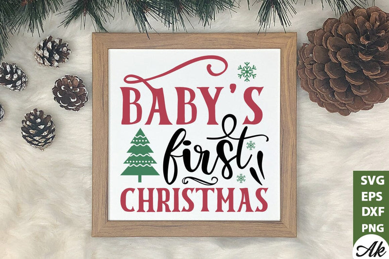 Baby's first christmas Sign Making SVG - So Fontsy