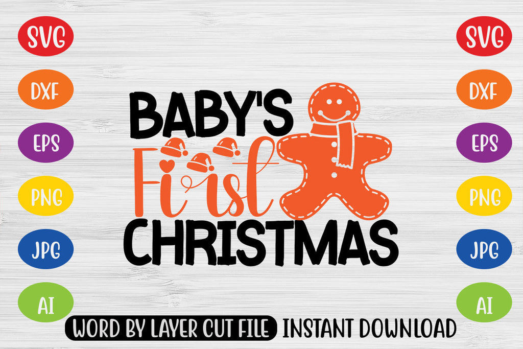 Babys First Christmas SVG CUT FILE - So Fontsy