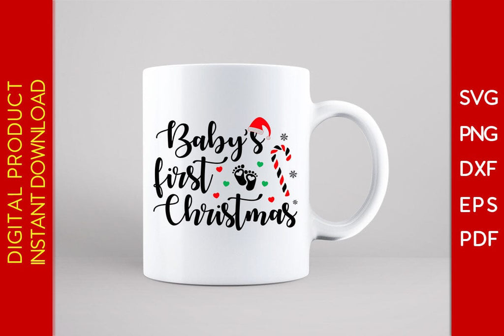 Baby's First Christmas SVG PNG EPS Cut File - So Fontsy