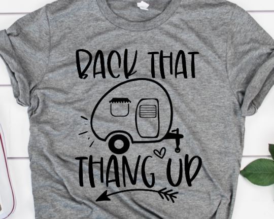 Back That Thang Up Svg Files For Cricut, Happy Camper Svg, Camping Svg ...
