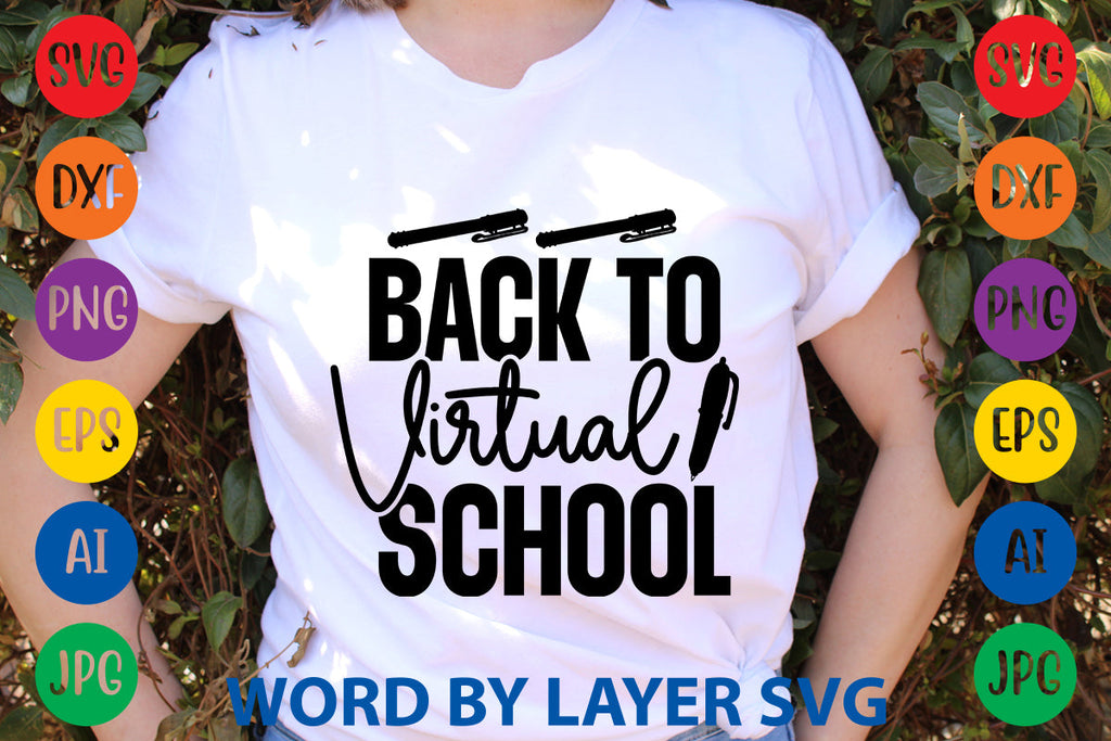 Back To Virtual School, Back To School SVG - So Fontsy