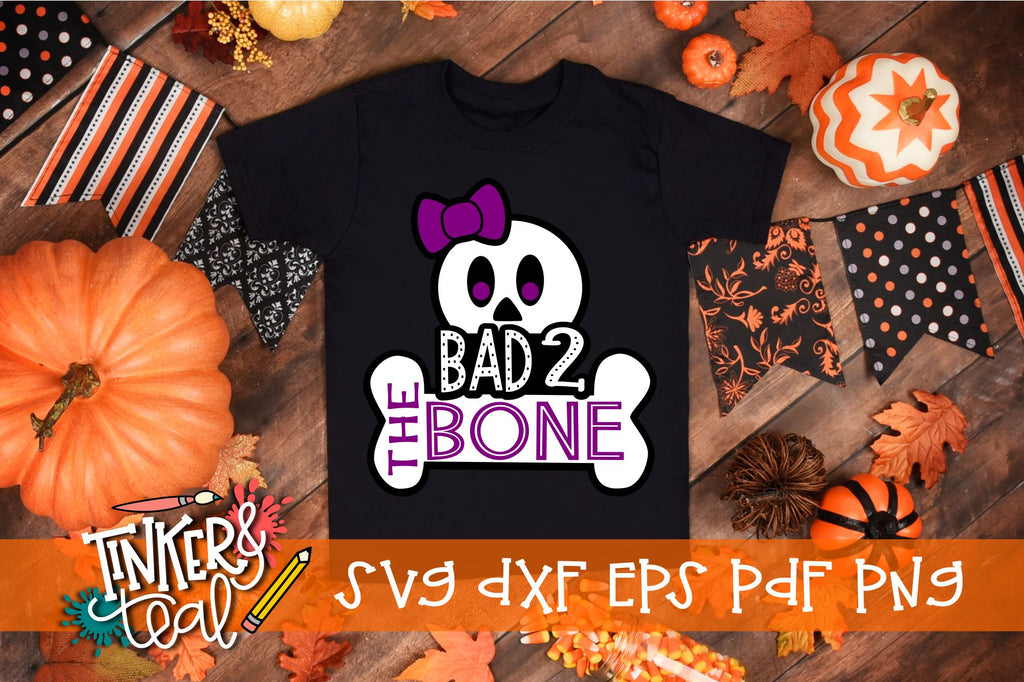 Bad 2 The Bone Halloween Skeleton SVG DUO - So Fontsy