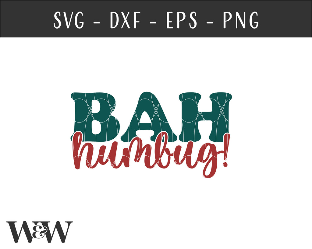 Bah Humbug SVG | Christmas SVG - So Fontsy
