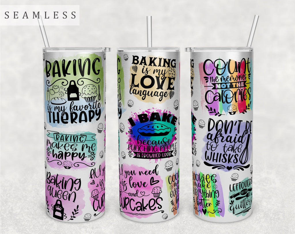 Baking Quotes Tumbler Wrap, 20 Oz Skinny Tumbler Sublimation Design ...