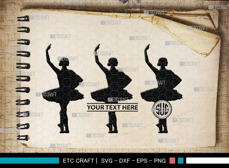 Ballet Monogram, Ballet Silhouette, Ballet SVG, Ballerina Poses Svg ...