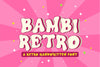 Bambi Retro - Layered Font, Groovy Font, Boho Font - So Fontsy