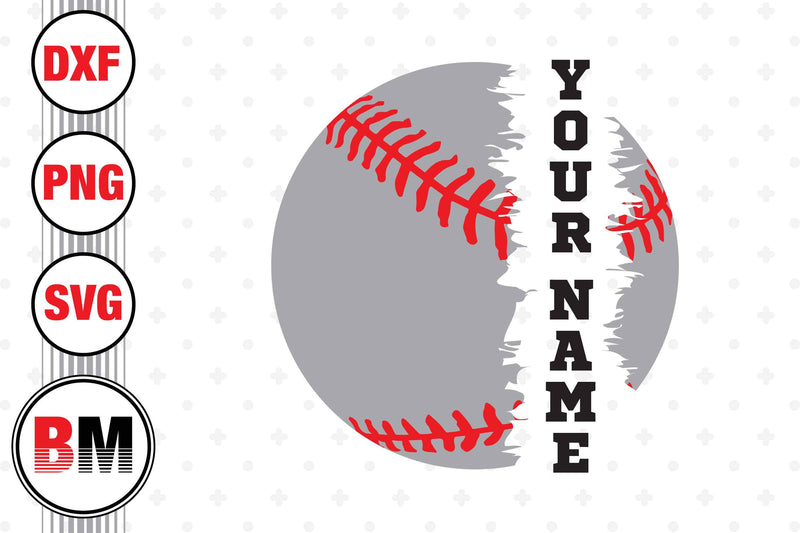 Baseball Custom Name SVG, PNG, DXF Files - So Fontsy