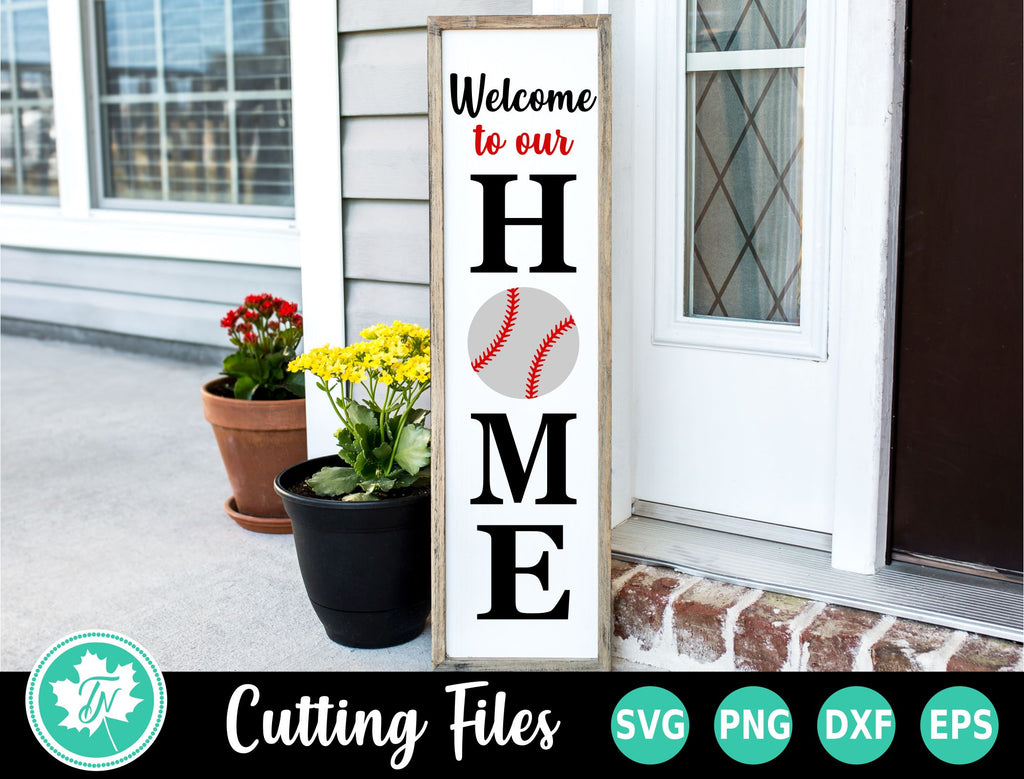 Baseball SVG | Welcome to our Home Porch Sign - So Fontsy