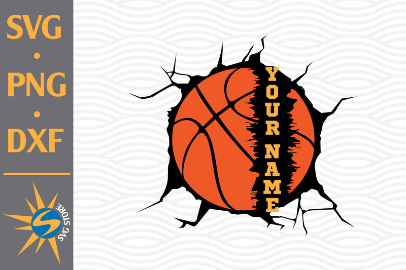 Basketball Custom Name SVG, PNG, DXF Digital Files Include - So Fontsy