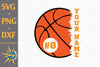 Basketball Custom Name SVG, PNG, DXF Digital Files Include - So Fontsy