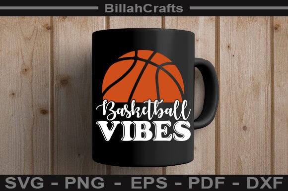 Basketball Vibes SVG File - So Fontsy