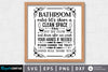 Bathroom rules lets share a clean space put SVG - So Fontsy