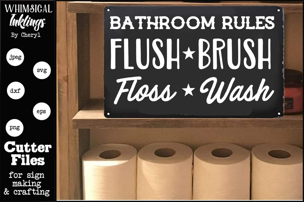 Bathroom Rules SVG - So Fontsy