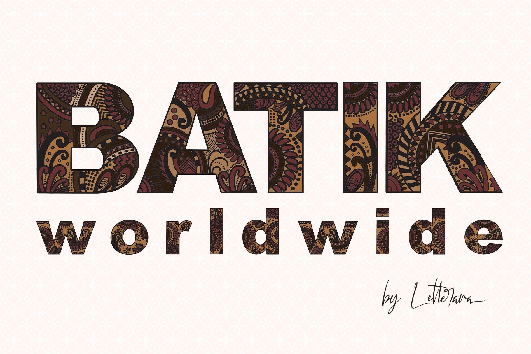 Batik Worldwide - So Fontsy