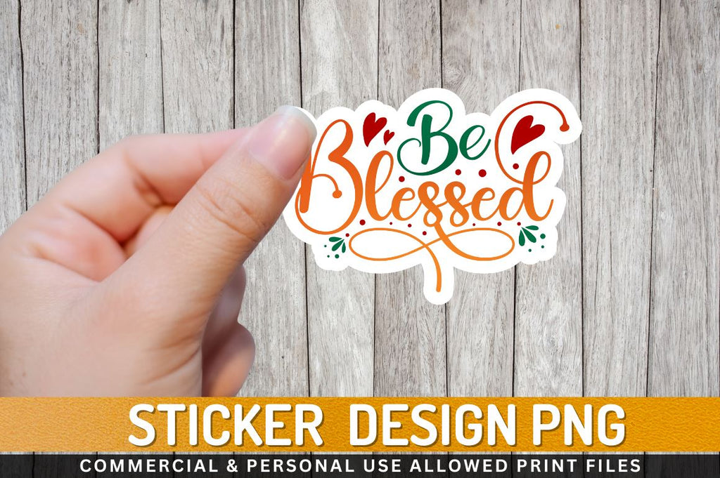 Be blessed Sublimation PNG - So Fontsy