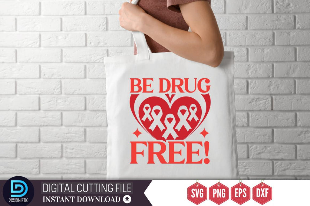 Be drug free SVG - So Fontsy