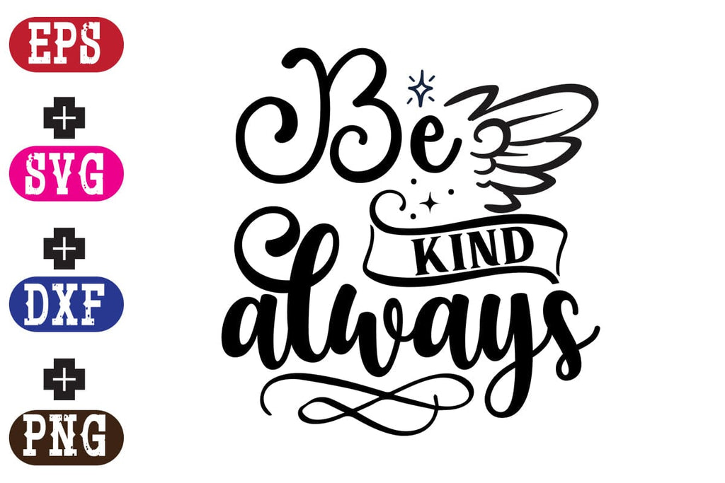 Be kind always - So Fontsy