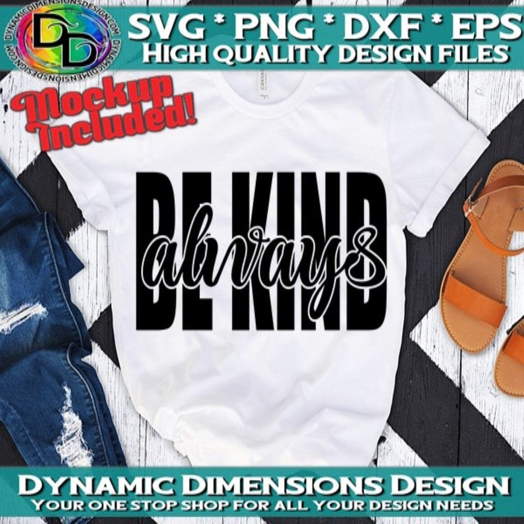 Be Kind SVG - So Fontsy
