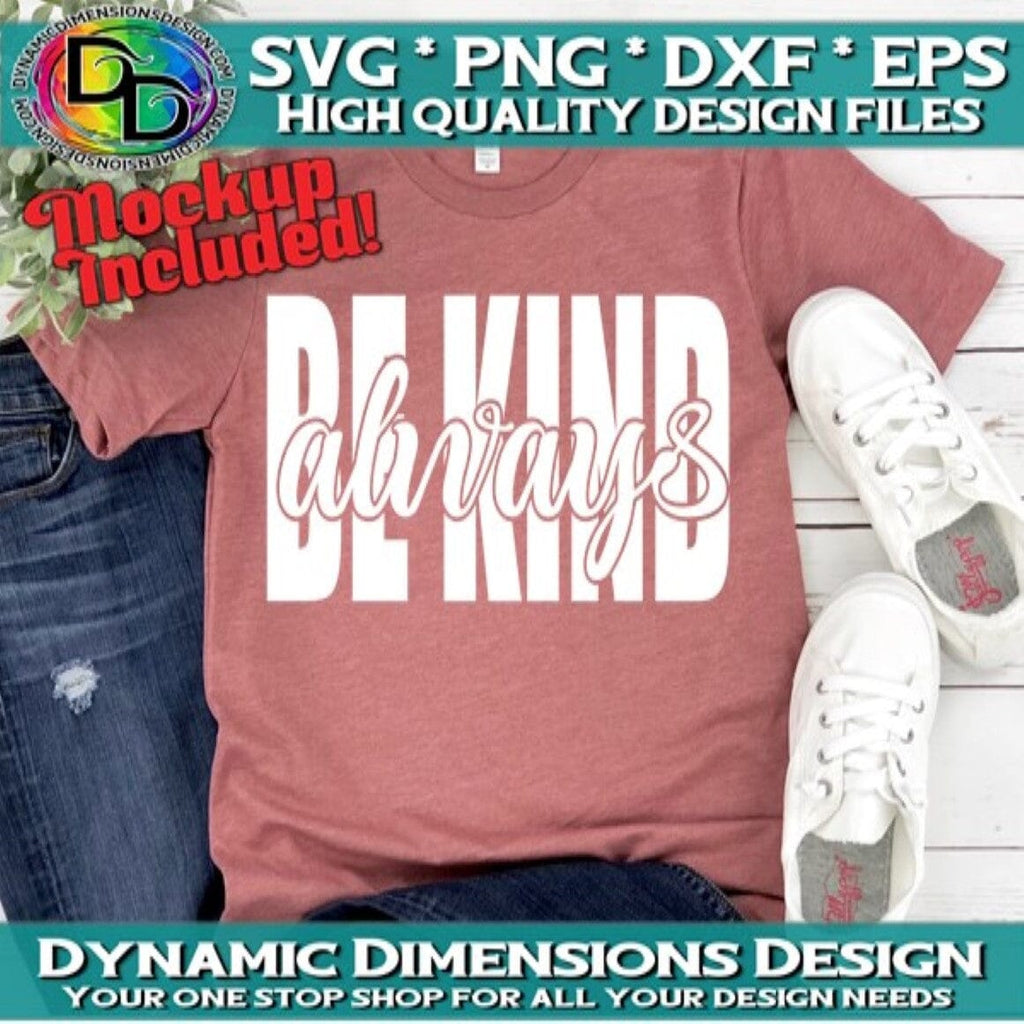 Be Kind SVG - So Fontsy