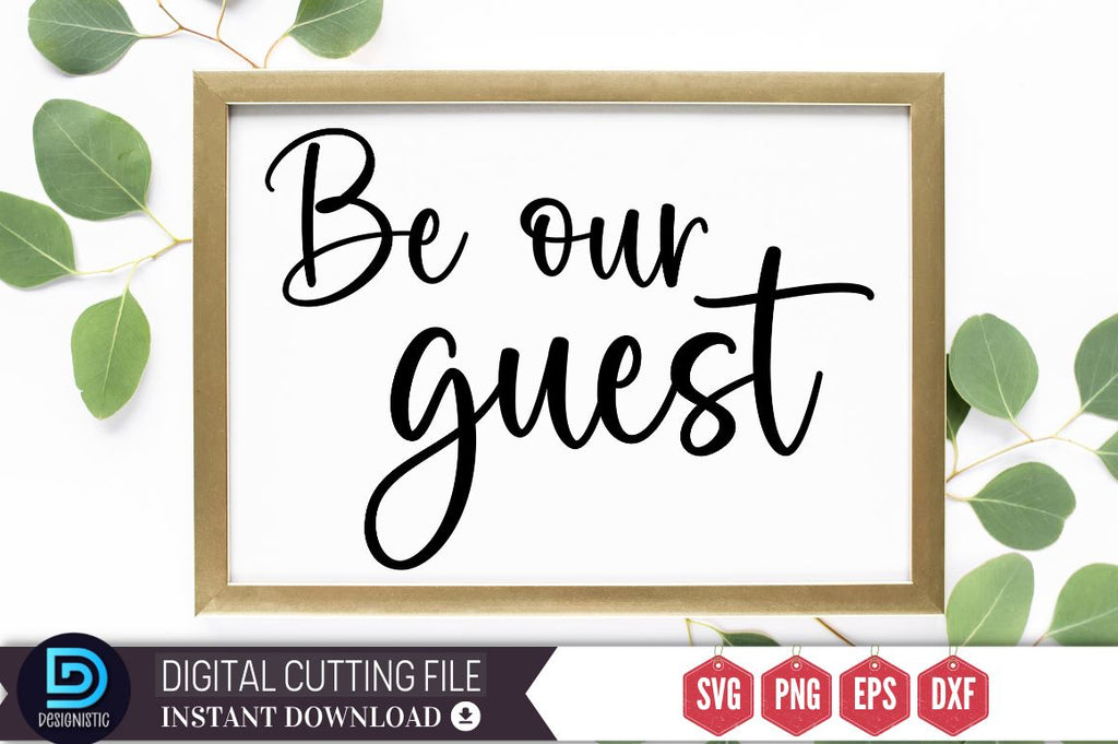 Be our guest SVG - So Fontsy