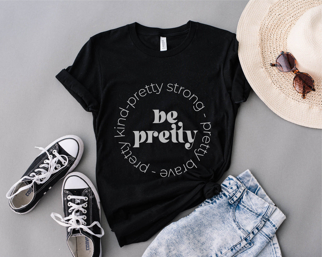 Be pretty svg, Inspirational svg, self love svg, acceptance svg, girl ...