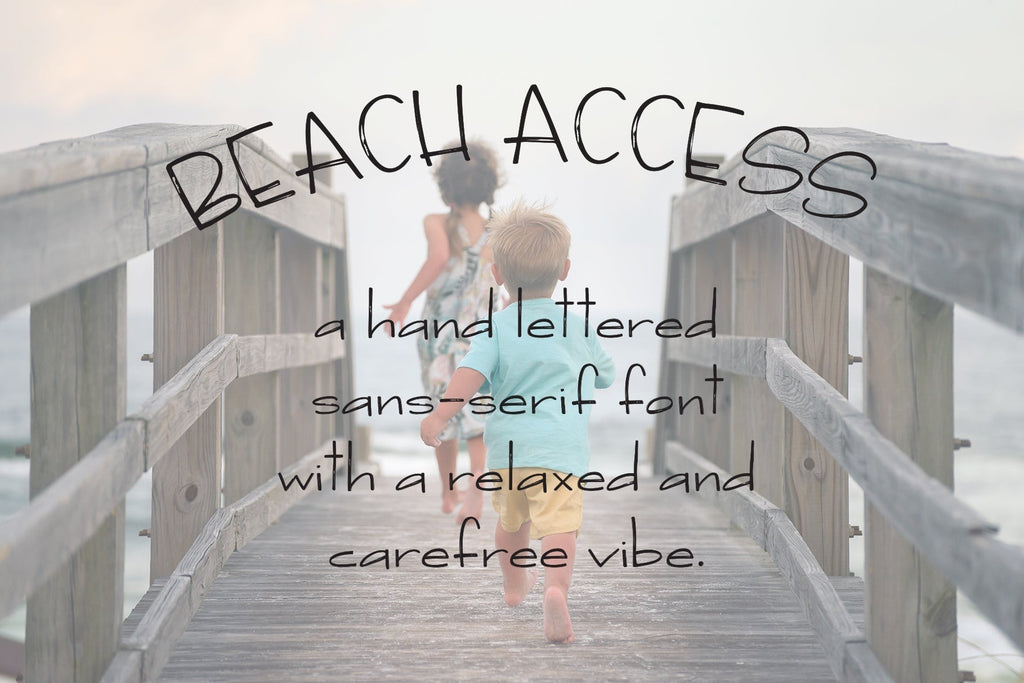 Beach Access Font a Fun and Casual Minimalistic Hand Lettered Font ...