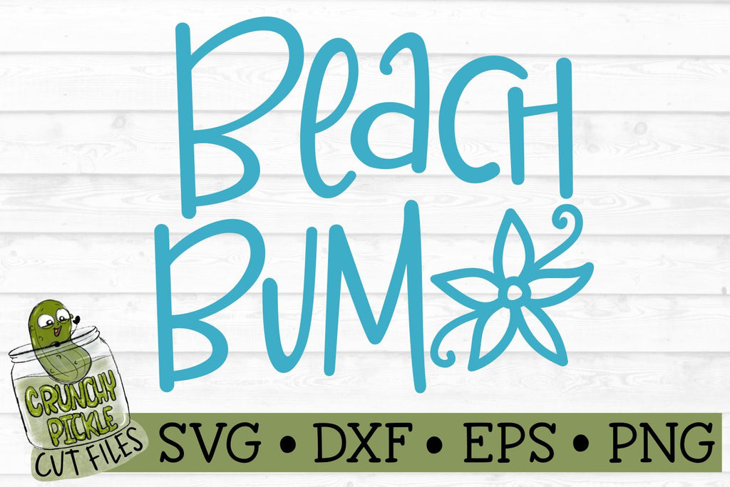 Beach Bum Flower SVG File - So Fontsy